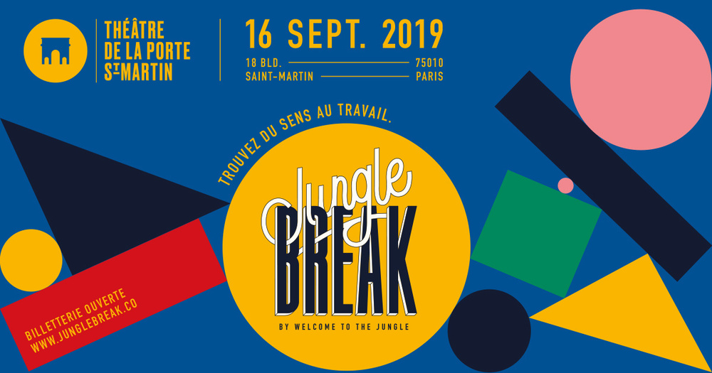 Jungle Break 2019 : Trouvez du sens au travail
